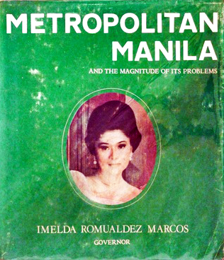 Metropolitan Manila and the Magnitude of Its Problems by Imelda ...