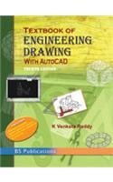 Textbook of Engineering Drawing with AutoCad 4th edn by Venkata Reddy ...