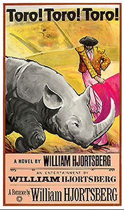 Toro! Toro! Toro! by William Hjortsberg | Goodreads