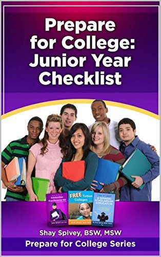 Prepare for College: Junior Year Checklist by Shay Spivey | Goodreads