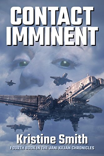 Contact Imminent by Kristine Smith | Goodreads