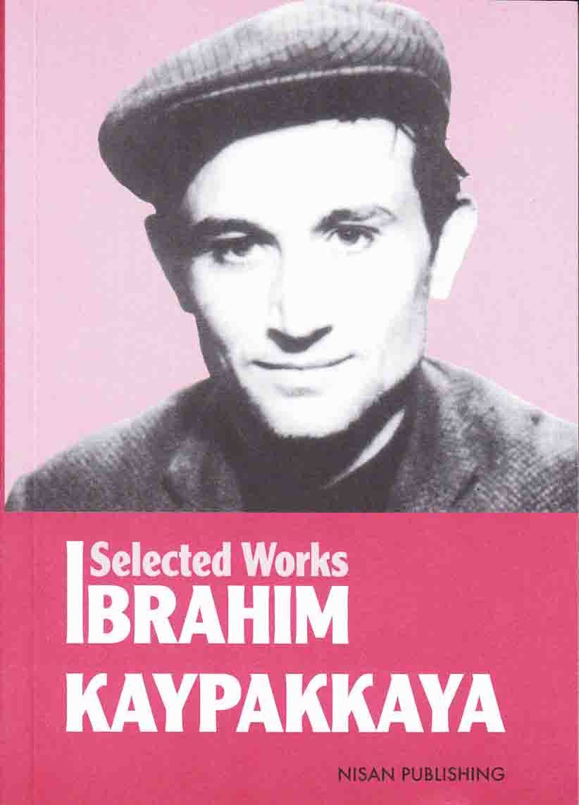 Selected Works of İbrahim Kaypakkaya by İbrahim Kaypakkaya | Goodreads
