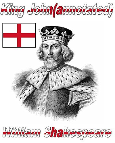 King John(annotated) by William Shakespeare | Goodreads
