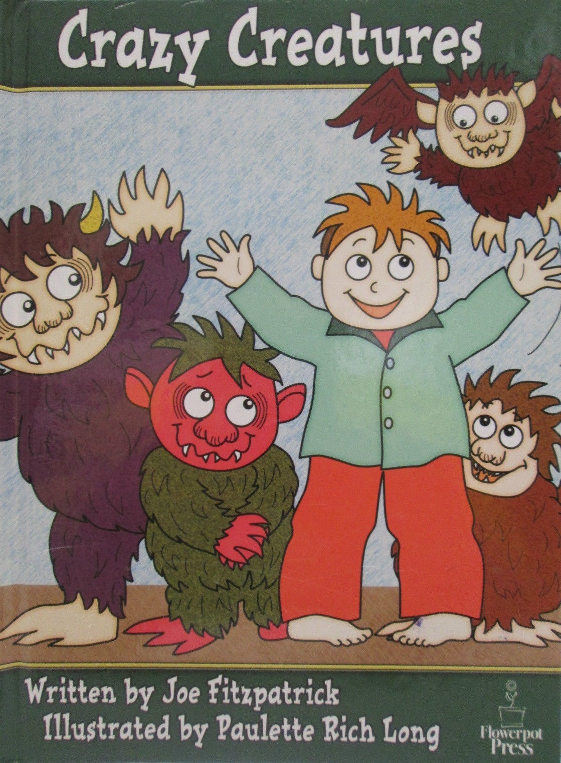 Crazy Creatures by Joe Fitzpatrick | Goodreads