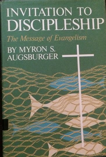 Invitation to Discipleship by Myron S. Augsburger | Goodreads