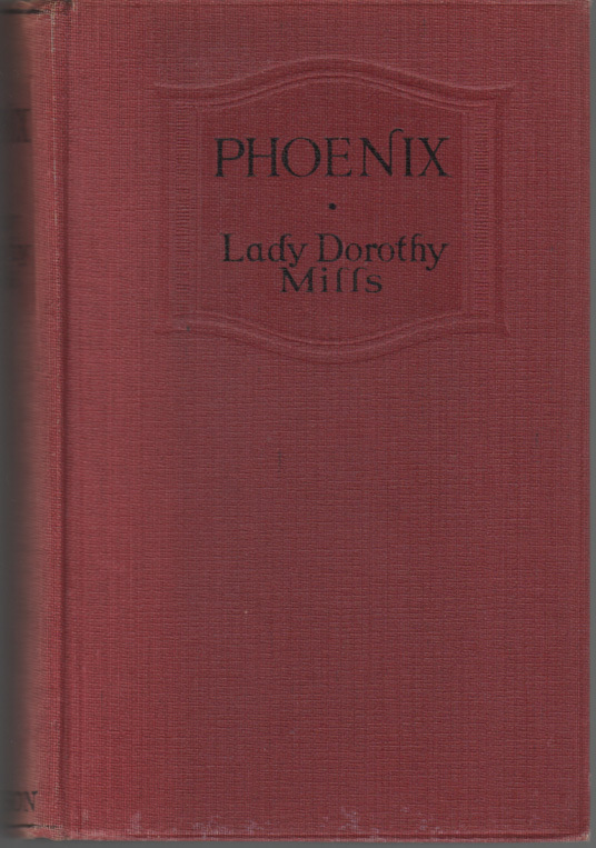 Phoenix by Lady Dorothy Mills | Goodreads