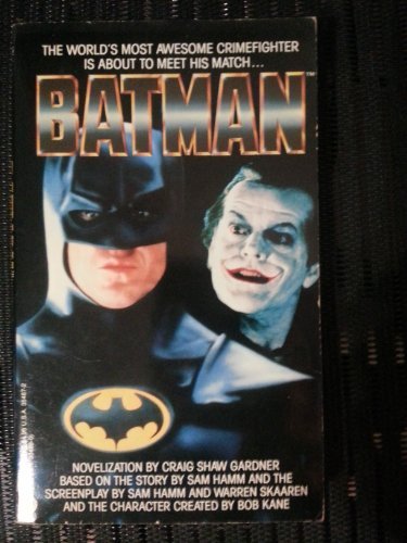 Batman: The Novelization by Craig Shaw Gardner | Goodreads