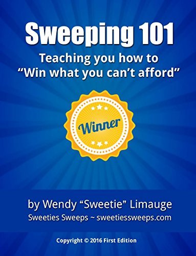 Sweeping 101: Win What You Can't Afford! by Wendy Limauge | Goodreads