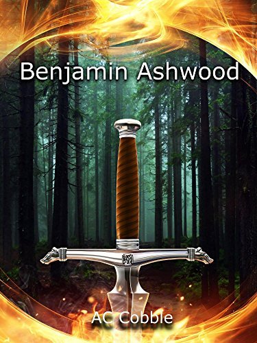 Benjamin Ashwood by A.C. Cobble | Goodreads