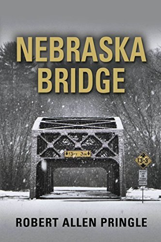 Nebraska Bridge by Robert Allen Pringle | Goodreads