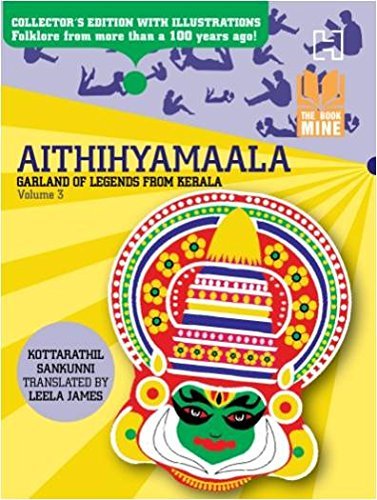 Aithihyamaala: Garland of Legends from Kerala, Volume 3 by Kottarathil ...