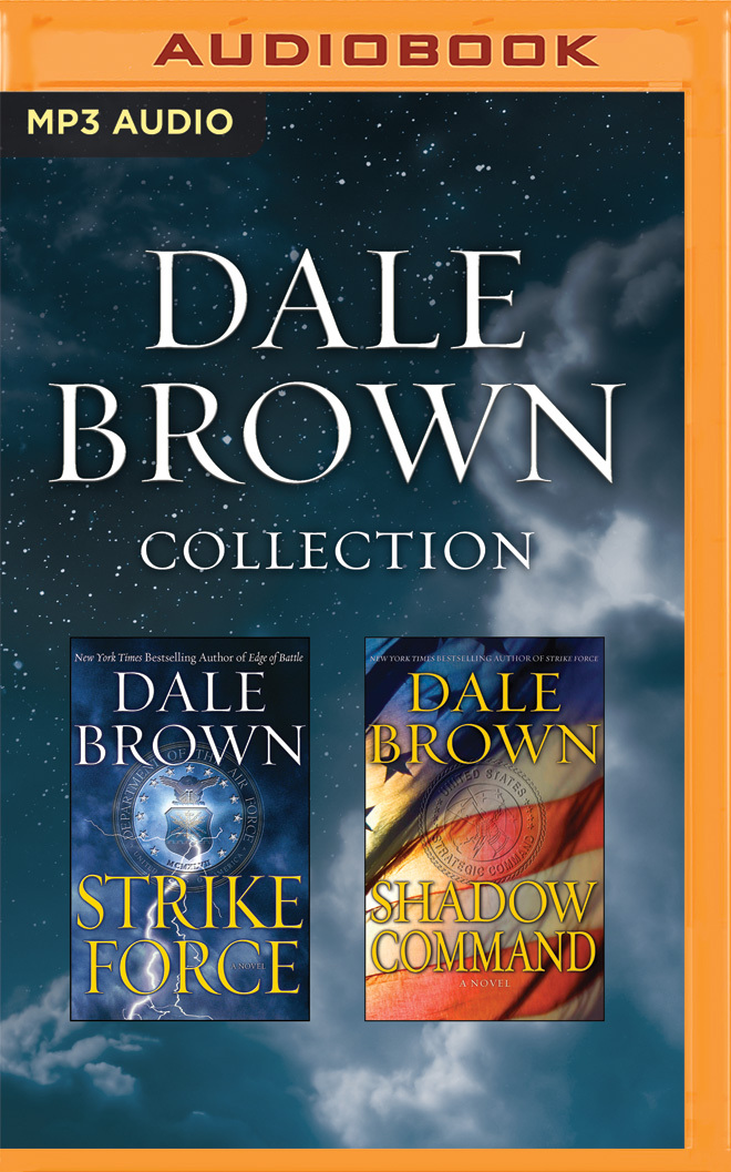 Strike Force / Shadow Command by Dale Brown | Goodreads