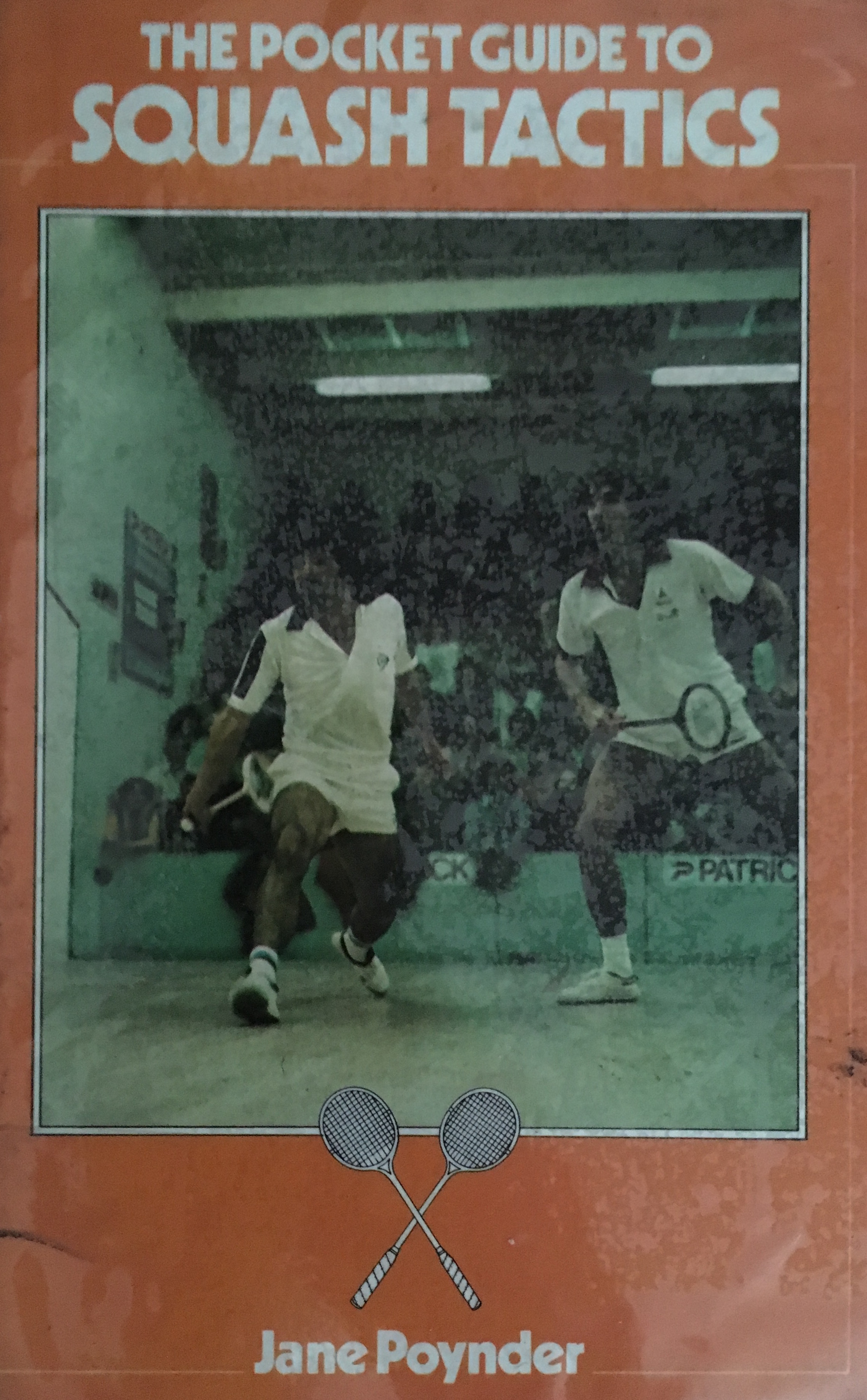 The Pocket Guide To Squash Tactics by Jane Poynder | Goodreads