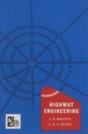 Highway Engineering by S.K. Khanna | Goodreads