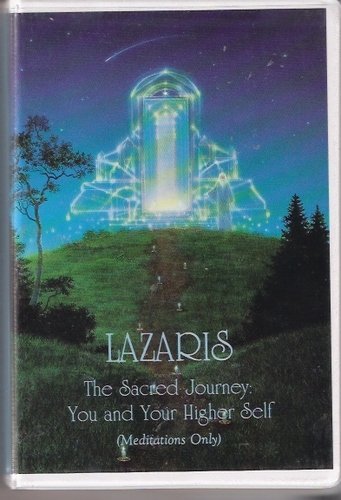 Lazaris: The Sacred Journey - You and Your Higher Self by Lazaris ...