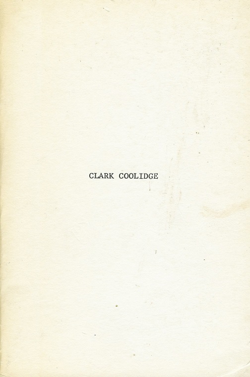 Clark Coolidge by Clark Coolidge | Goodreads