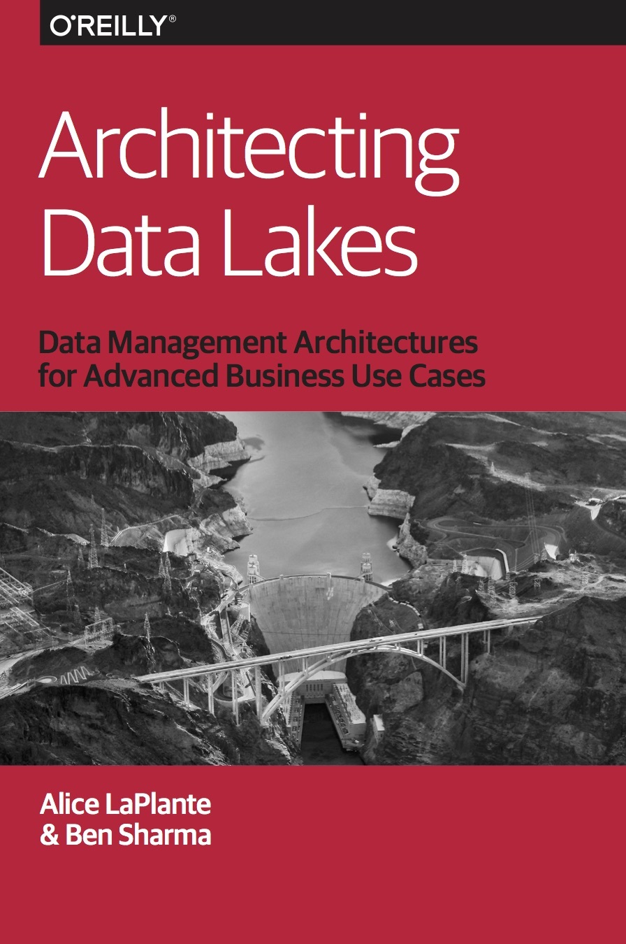 Architecting Data Lakes by Alice LaPlante | Goodreads