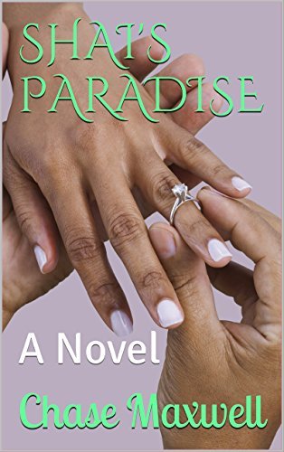 SHAI'S PARADISE: A Chase Maxwell Black Butterflies' Story by Chase Maxwell | Goodreads