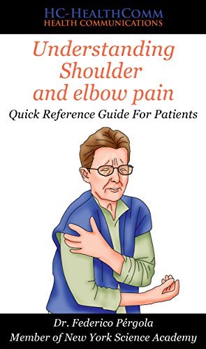 Understanding Shoulder and elbow pain: Quick Reference Guide For ...