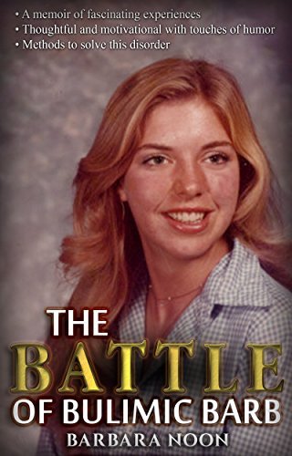 The Battle of Bulimic Barb by Barbara Noon | Goodreads