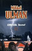 Identiteet by Mihkel Ulman | Goodreads