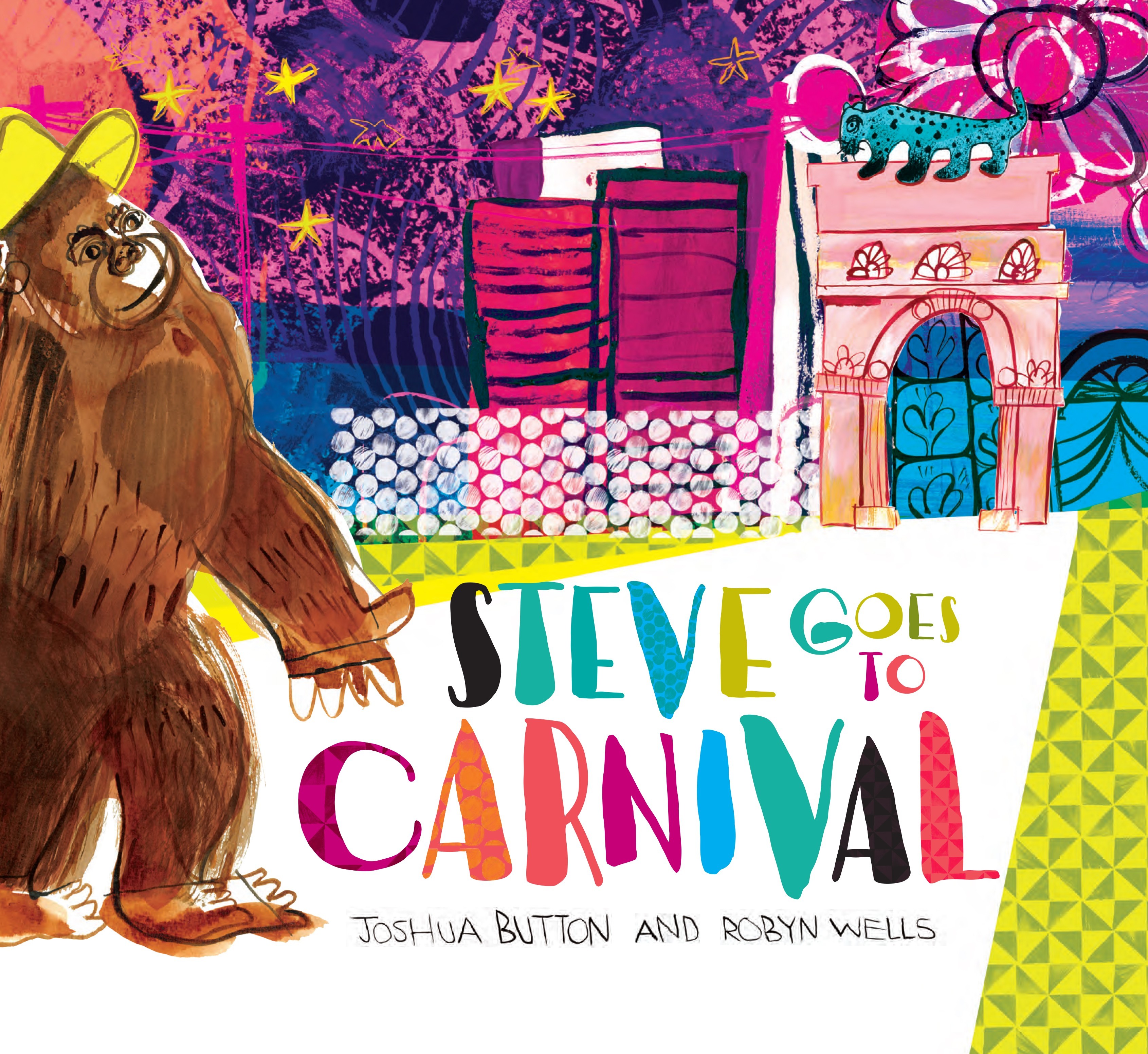 Steve Goes to Carnival by Joshua Button | Goodreads