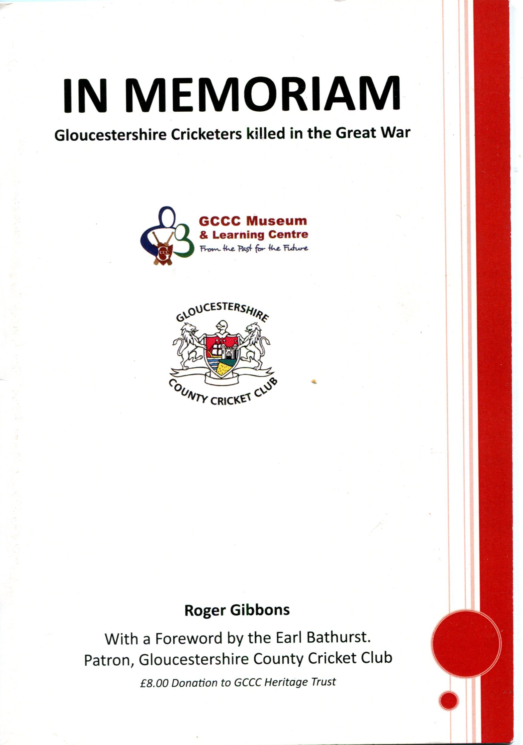 In Memoriam: Gloucestershire Cricketers killed in the Great War by ...