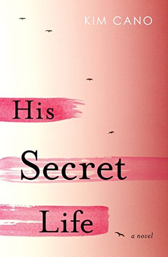 His Secret Life by Kim Cano | Goodreads