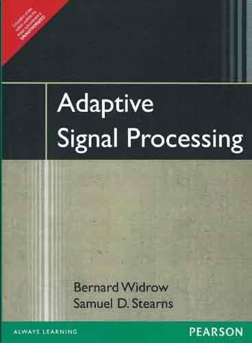 Adaptive Signal Processing by Bernard Widrow Et. Al. | Goodreads