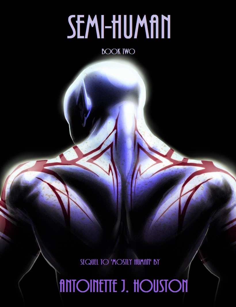 Semi-Human by Antoinette J. Houston | Goodreads