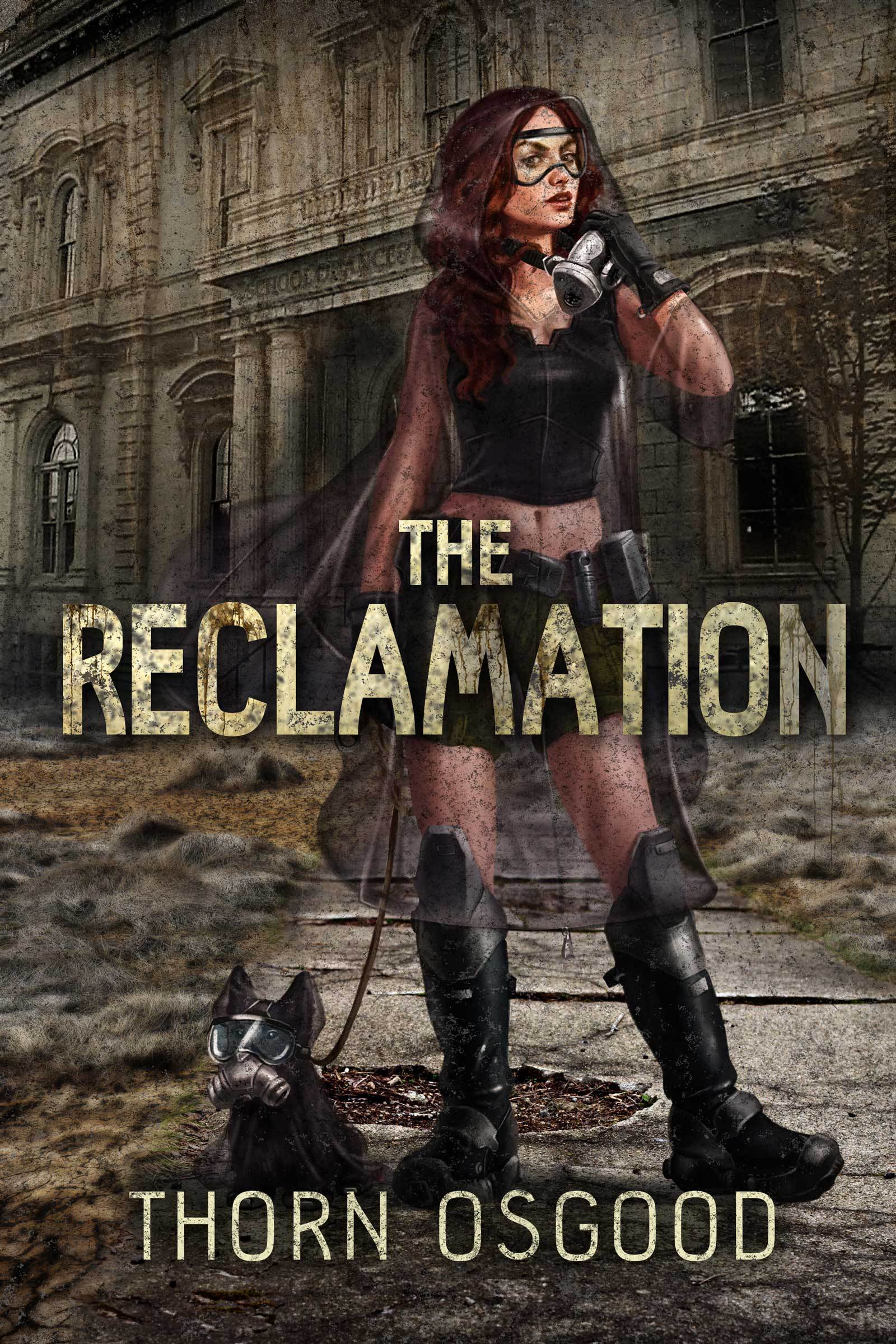The Reclamation by Thorn Osgood | Goodreads