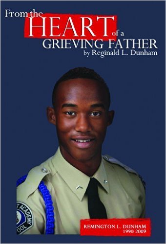 From the Heart of a Grieving Father by Reginald L Dunham | Goodreads