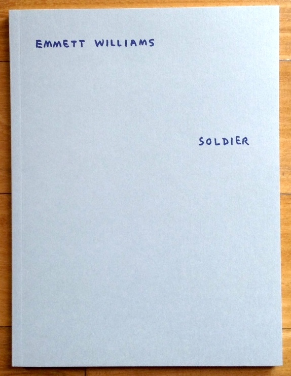 Emmett Williams: Soldier by Emmett Williams | Goodreads