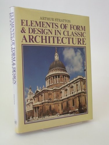 Elements Of Form Design In Classic Architecture Shown In Exterior Interior Motives Collated 