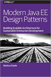 Modern Java EE Design Patterns by Markus Eisele | Goodreads