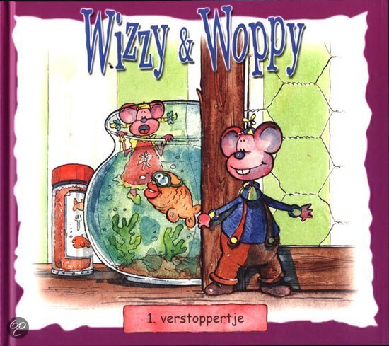 Verstoppertje (Wizzy & Woppy #1) by Danny Verbiest | Goodreads