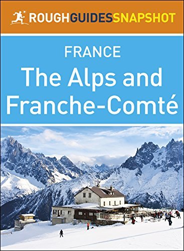 The Alps and Franche-Comté by Rough Guides | Goodreads