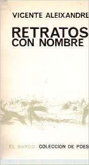 Retratos con nombre by Vicente Aleixandre | Goodreads