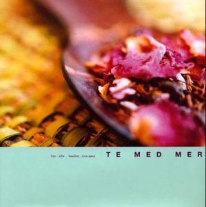 Te med mer by Nina Sjøen | Goodreads