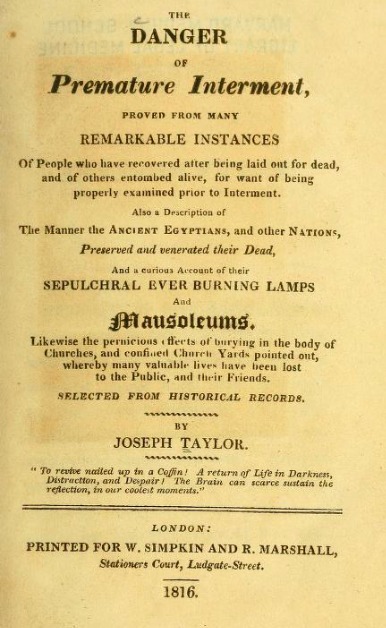 The Danger of Premature Interment: Proved from Many Remarkable ...