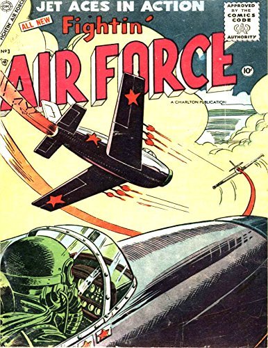 FIGHTIN' AIR FORCE 1: JET ACES IN ACTION: 5 Complete Classic Comic ...