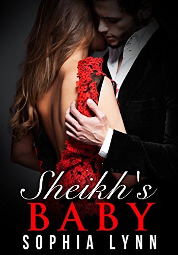 Sheikh's Baby by Sophia Lynn | Goodreads