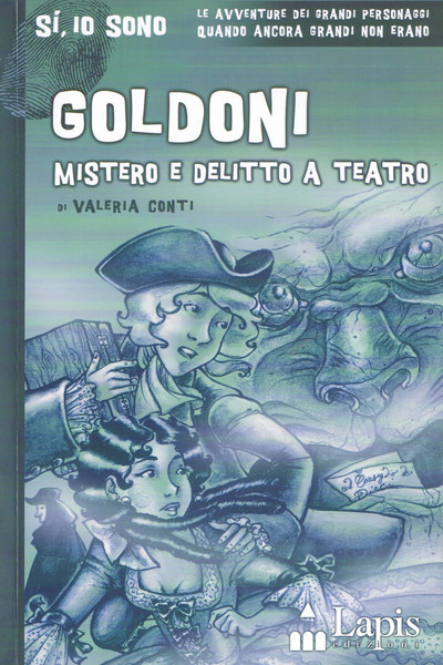 Goldoni, mistero e delitto a teatro by Valeria Conti, | Goodreads