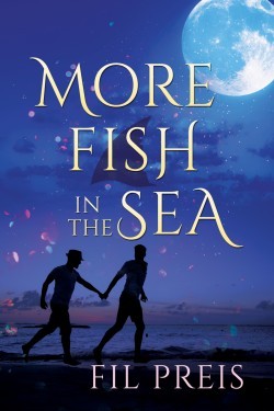 More Fish in the Sea by Fil Preis | Goodreads