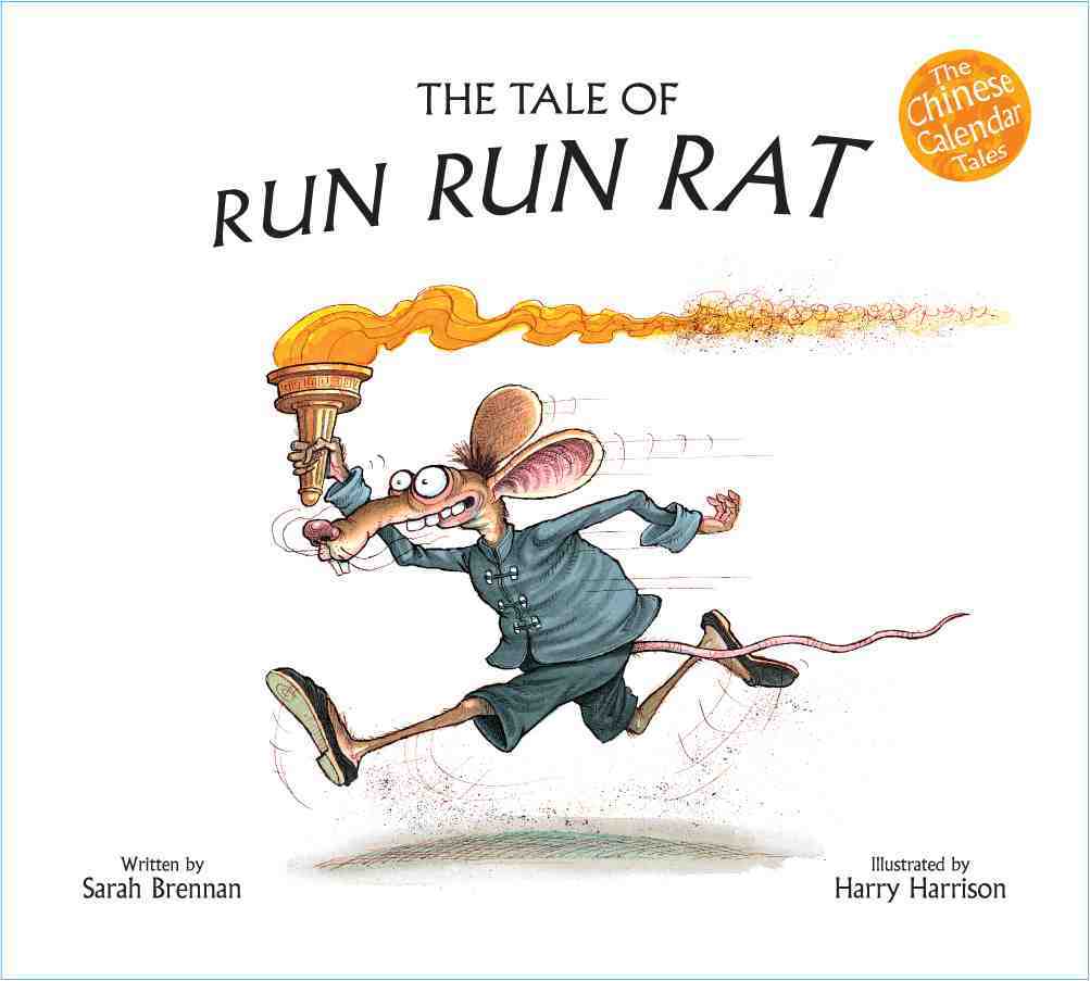 The Tale of Run Run Rat by Sarah Brennan | Goodreads