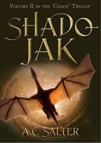 Shadojak (The Daughter of Chaos #2) by A.C. Salter | Goodreads