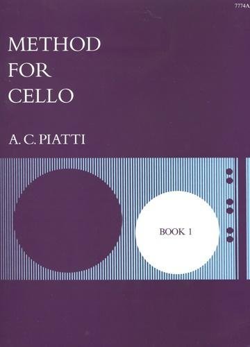 Method for Cello, Book 1 by Alfredo Piatti by Alfredo C. Piatti | Goodreads