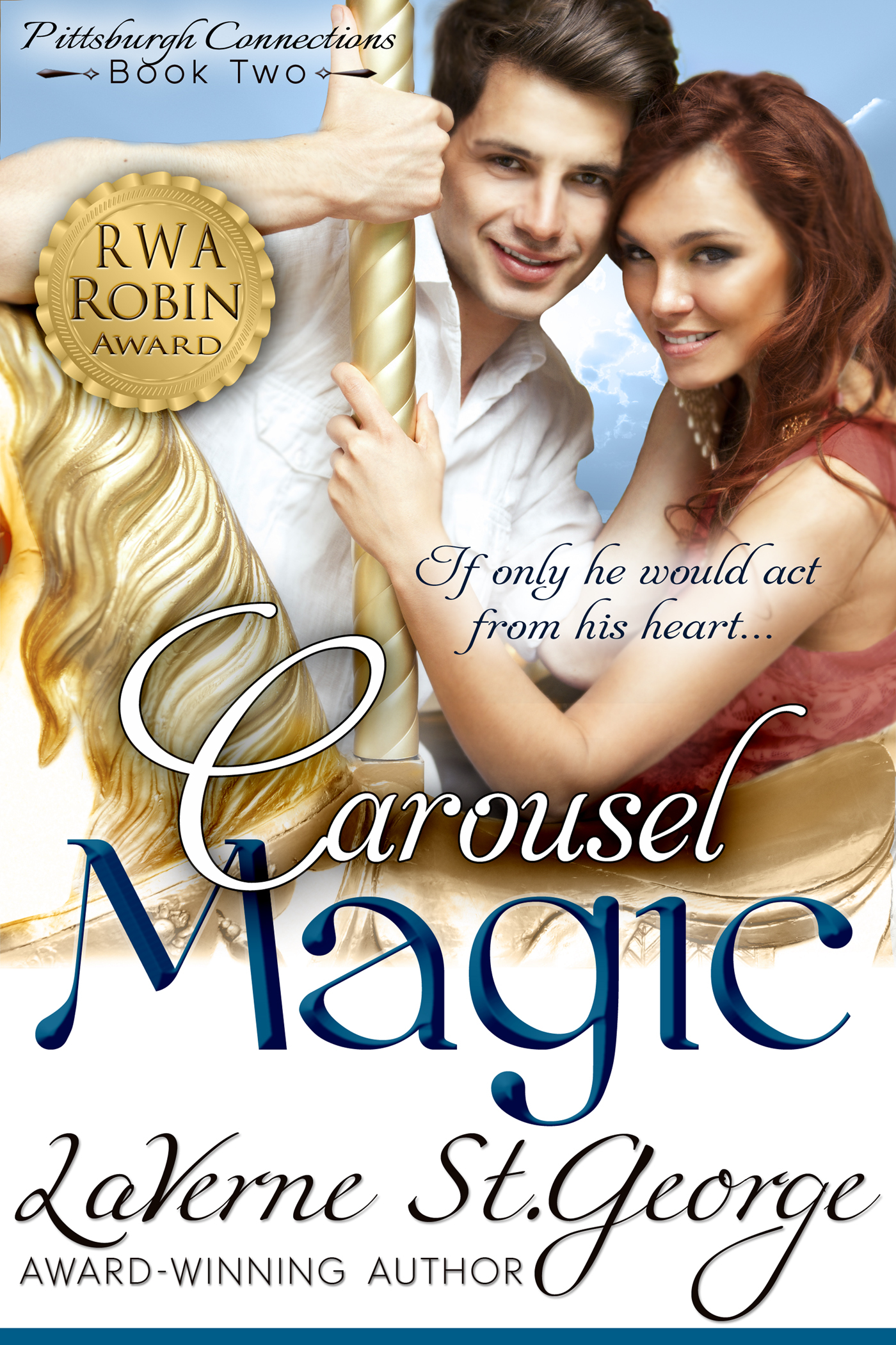 Carousel Magic (Pittsburgh Connections Book 2) by LaVerne St.George ...
