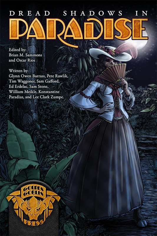 Dread Shadows in Paradise by Brian M. Sammons | Goodreads