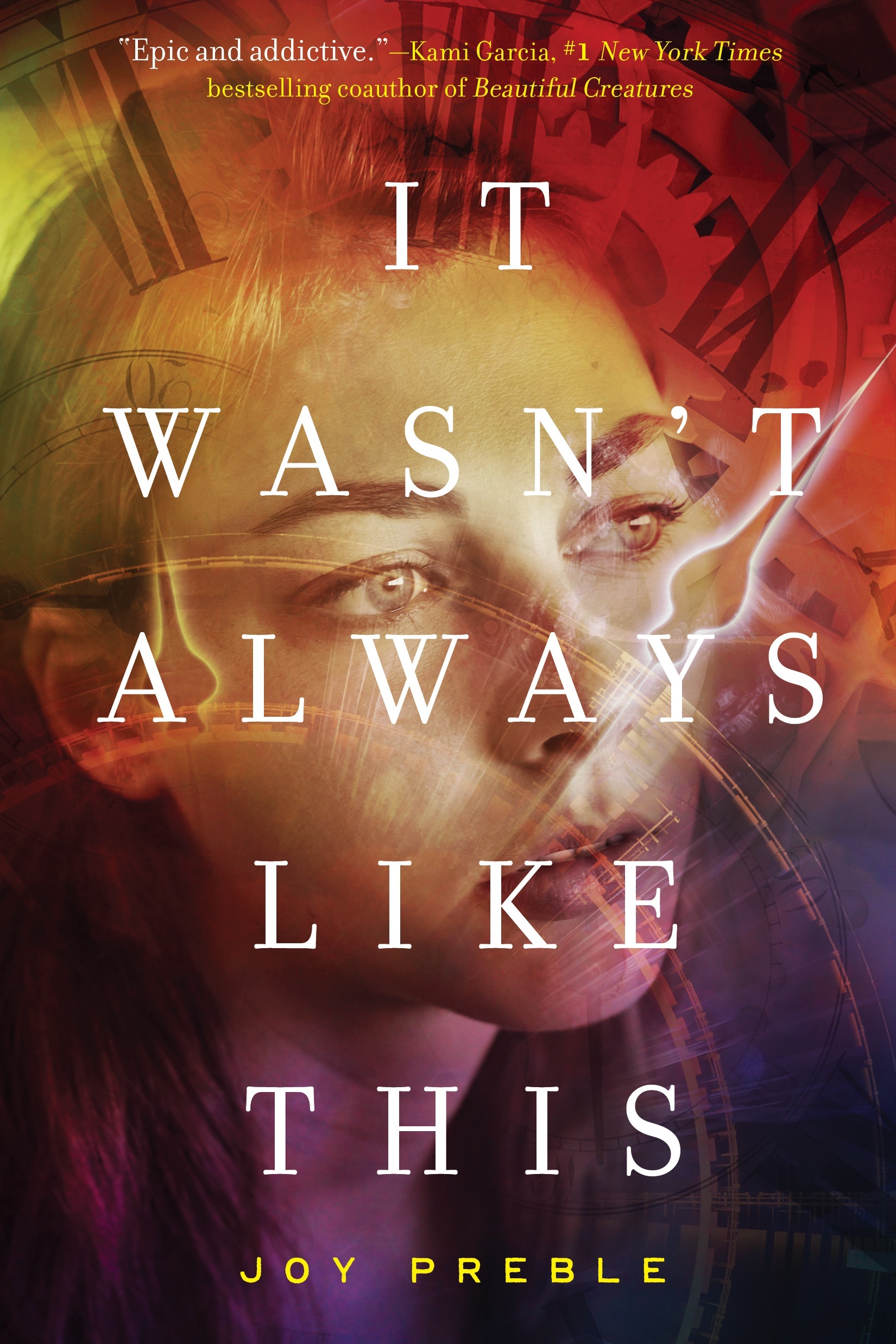 It Wasn't Always Like This by Joy Preble | Goodreads